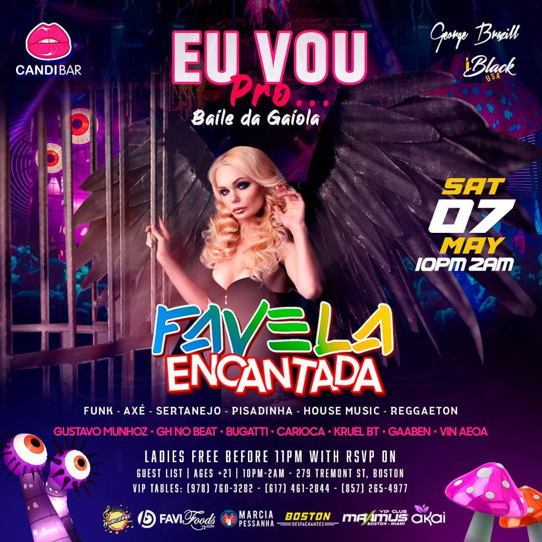 EU VOU PRO... BAILE DA GAIOLA FAVELA ENCANTADA - CANDIBAR BOSTON MAY ...